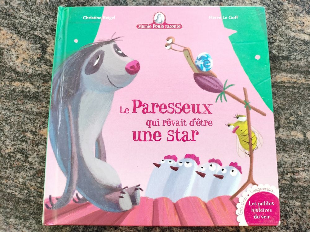 Le Paresseux qui rêvait d'être une star MAMIE POULE RACONTE (Gebraucht ...