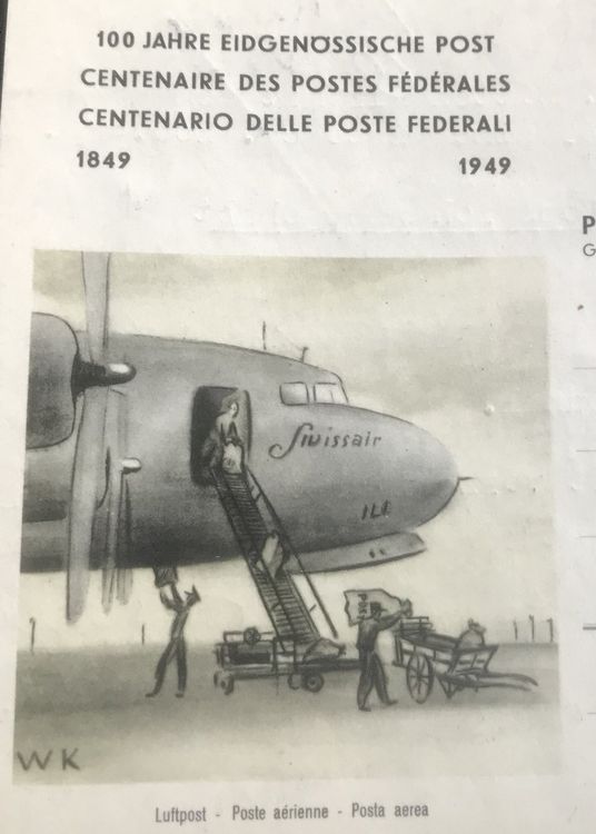 100 JAHRE EIDGENÖSSISCHE POST 1849-1949 MIT SWISSAIR | Kaufen auf Ricardo