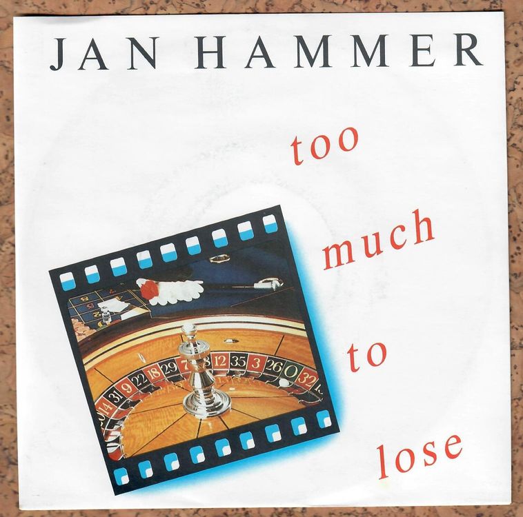 Jan Hammer – Too Much To Lose (Single, Mint) | Kaufen auf Ricardo