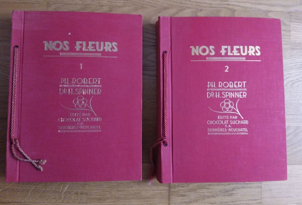 Livres Nos fleurs. PH Robert/Dr H Spinner 1937. Ed. SUCHARD (Gebraucht ...
