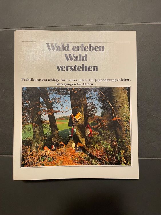 Wald erleben / Wald verstehen (alt) | Kaufen auf Ricardo