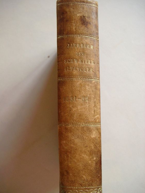 Jahrbuch des Schweizer Alpenclub 1881 - 1882 (Gebraucht) in Winkel für ...