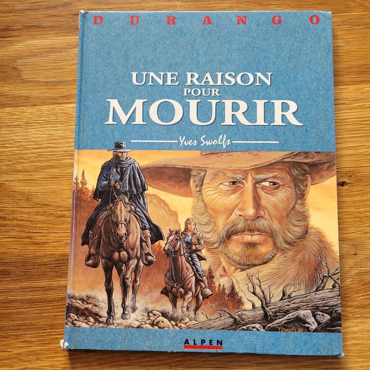 BD Durango Tome 8 Une Raison Pour Vivre ( Yves Swolfs ) (Gebraucht) in ...
