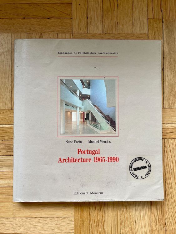 Portugal architecture 1965-1990 (Gebraucht) in Genève für CHF 15 – mit ...