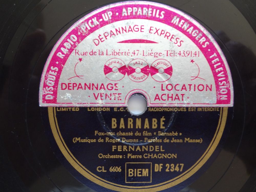 Disque 78 tours - Fernandel - Barnabé (D'occasion) à Aigle pour CHF 12 ...