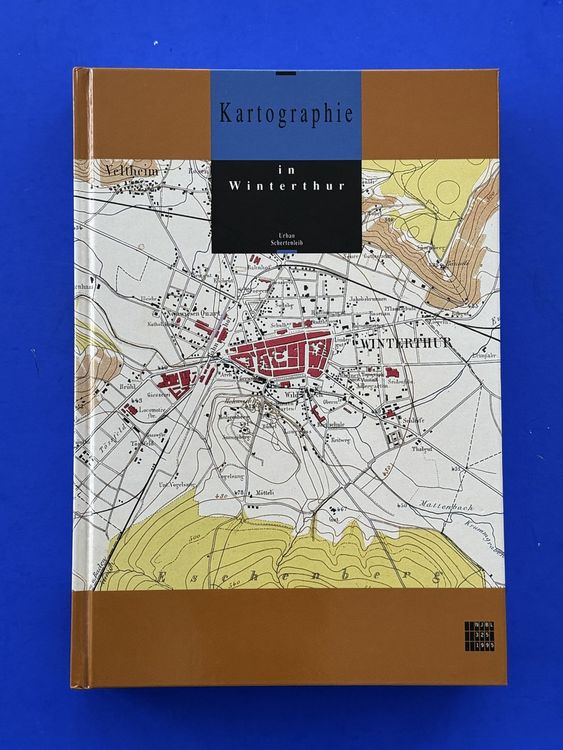 Kartographie in Winterthur. (Gebraucht) in Adliswil für CHF 29 – mit Lieferung auf Ricardo kaufen