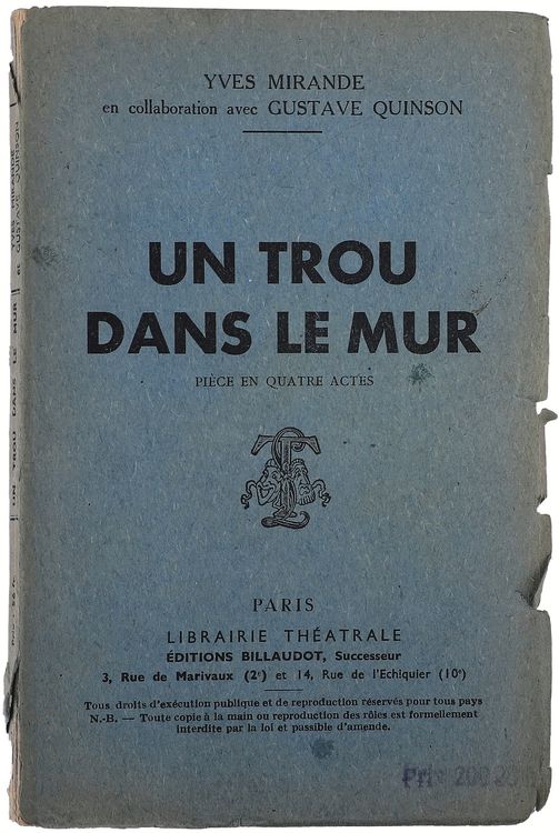 UN TROU DANS LE MUR © 1929 "Yves Mirande" Pièce en 4 Actes | Kaufen auf ...