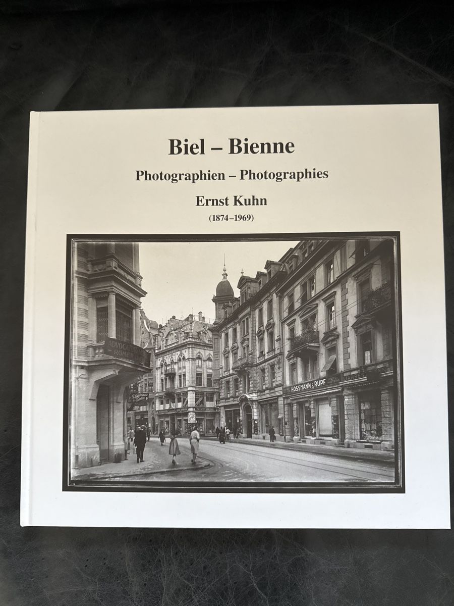 Buch « Biel Bienne Photographien » von Ernst Kuhn (Gebraucht) in Biel/Bienne für CHF 25 – mit ...