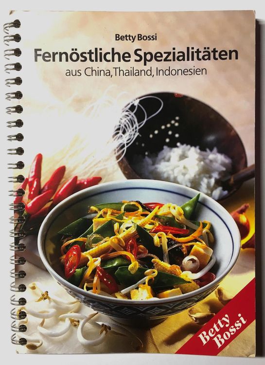 BETTY BOSSI: Fernöstliche Spezialitäten (Gebraucht) in Burgdorf für CHF ...