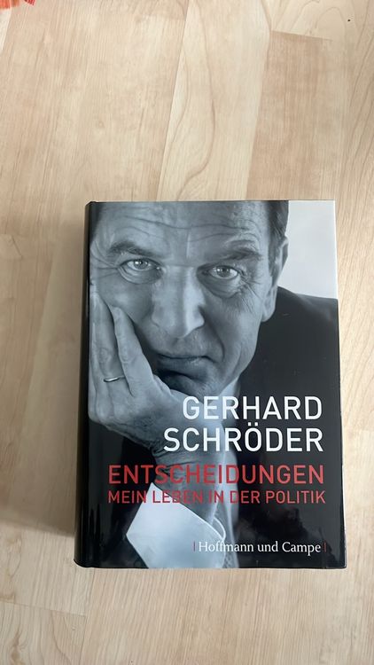 Gerhard Schröder: Entscheidungen - Mein Leben in der Politik (Gebraucht ...