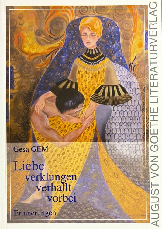 Gem Gesa, Liebe - verklungen, verhallt, vorbei - Erinnerunge (Neu (gemäss Beschreibung)) in ...