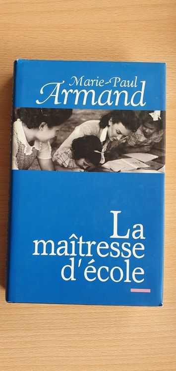 Marie-Paul Armand La maîtresse d'école (Gebraucht) in Moutier für CHF 4 ...