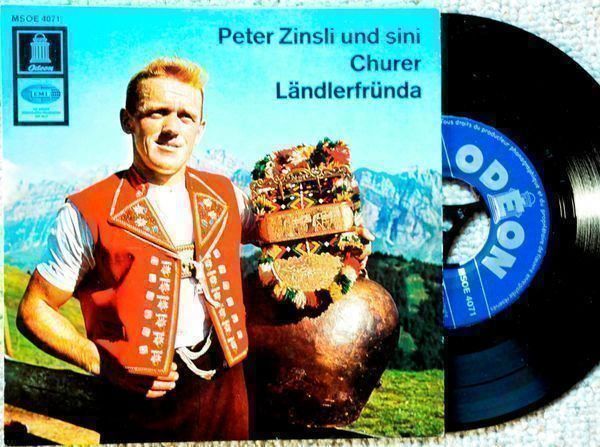 Peter Zinsli und sini Churer Ländlerfründa - Rare Single (Gebraucht) in ...