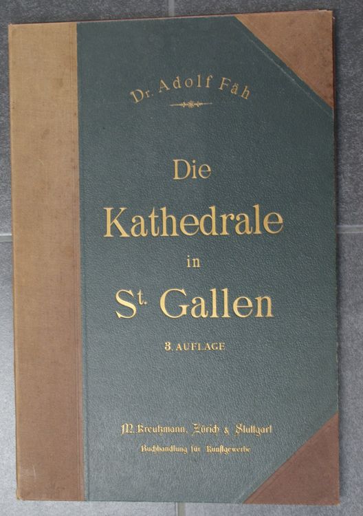 Fäh, Die Kathedrale in St. Gallen, 31 Lichtdrucke. Bilder (Gebraucht) in Herisau für CHF 35 ...