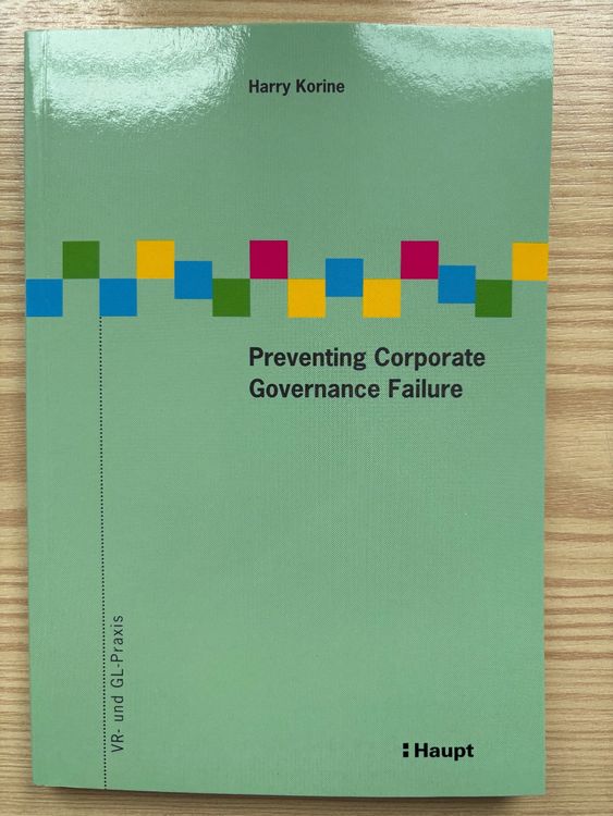 Preventing Corporate Governance Failure, Harry Korine (Neu und ...