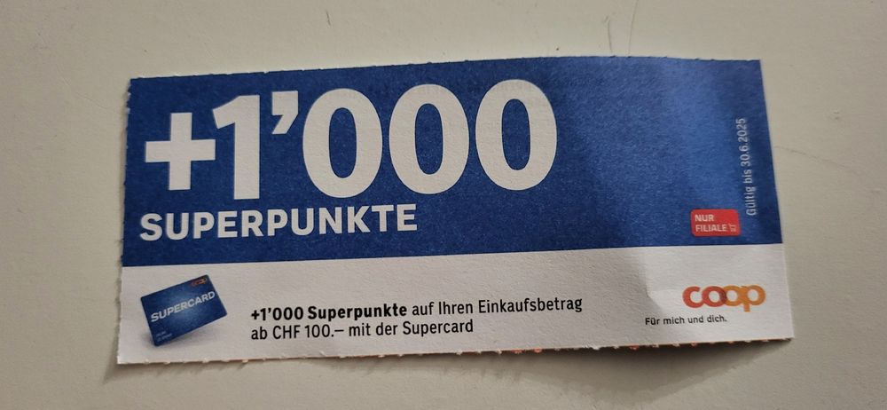 Coop +1000 Superpunkte ab CHF 100.- gültig bis 2025 (nur 1x) (Neu und originalverpackt) in ...