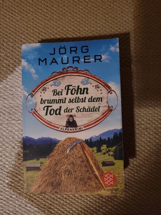 Bei Föhn brummt selbst dem Tod der Schädel (Gebraucht) in Inwil für CHF ...