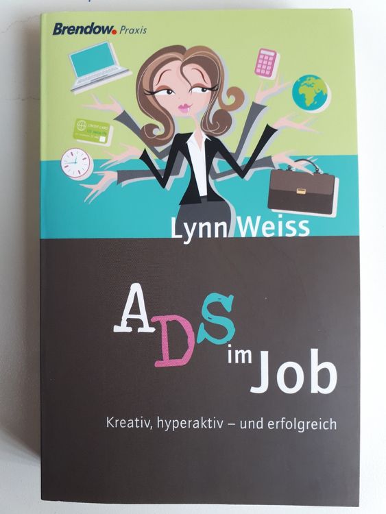 Lynn Weiss: ADS im Job | Kaufen auf Ricardo