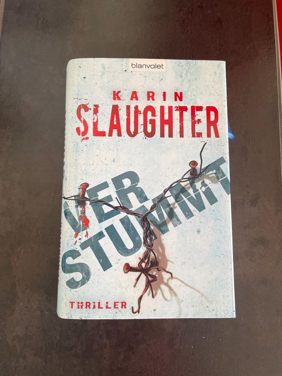Karin Slaughter - Verstummt | Kaufen auf Ricardo