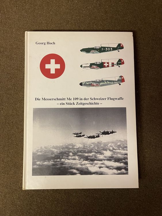 Messerschmitt Me 109 Buch, Schweizer Luftwaffe | Kaufen auf Ricardo