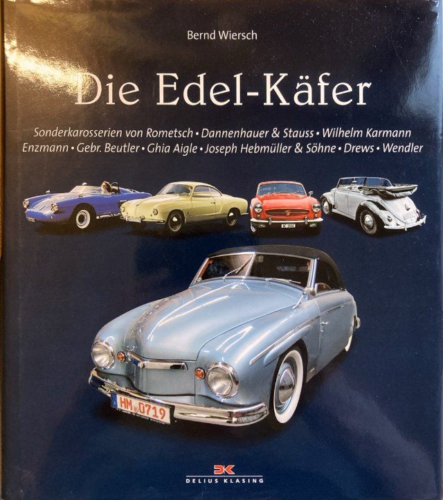 Für VW Käfer Fans: Buch "Die Edel-Käfer, Sonderkarrosserien" (Gebraucht ...