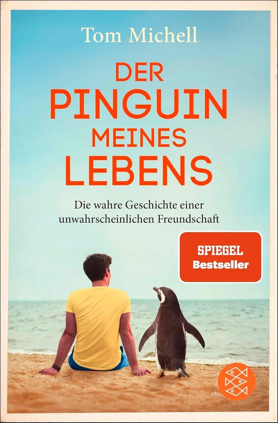 Der Pinguin meines Lebens: Die wahre Geschichte...T. Michell (Gebraucht ...