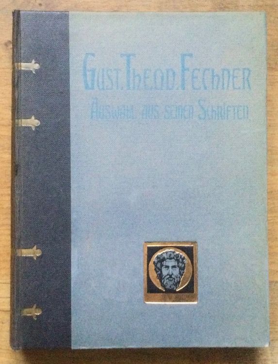 Gust. Theod. Fechner: Auswahl aus seinen Schriften (1907) (Gebraucht ...