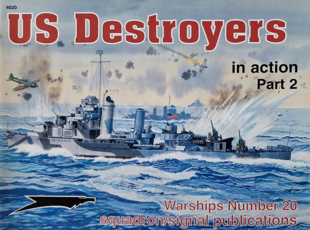 Squadron/Signal Publication Nr. 20 US Destroyers Schiffe (Gebraucht) in ...