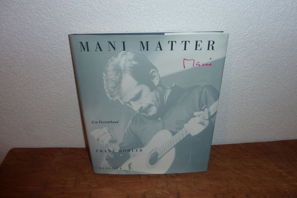 Mani Matter, Porträtband,Franz Hohler,Beniger,2001 (Gebraucht) in ...