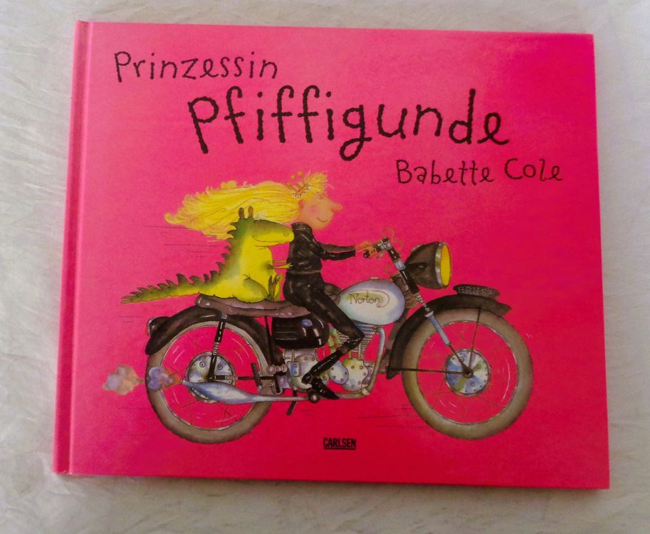 Prinzessin Pfiffigunde / Biiderbuch von Babette Cole | Kaufen auf Ricardo