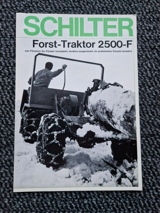 Original Prospekt Schilter Forst-Traktor 2500-F (Gebraucht) in Dürnten ...