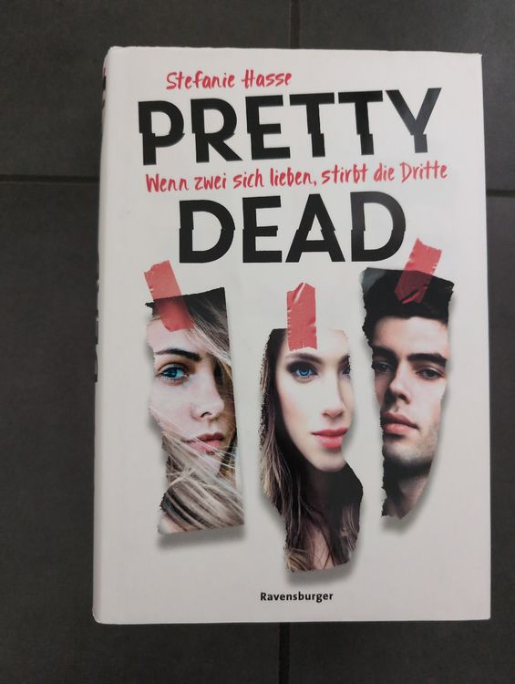 Pretty dead - Wenn zwei sich lieben, stirbt die Dritte | Kaufen auf Ricardo