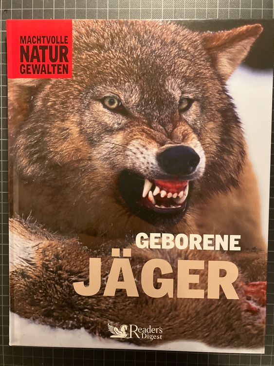 Geborene Jäger. Machtvolle Naturgewalten (Gebraucht) in Wangen ZH für ...