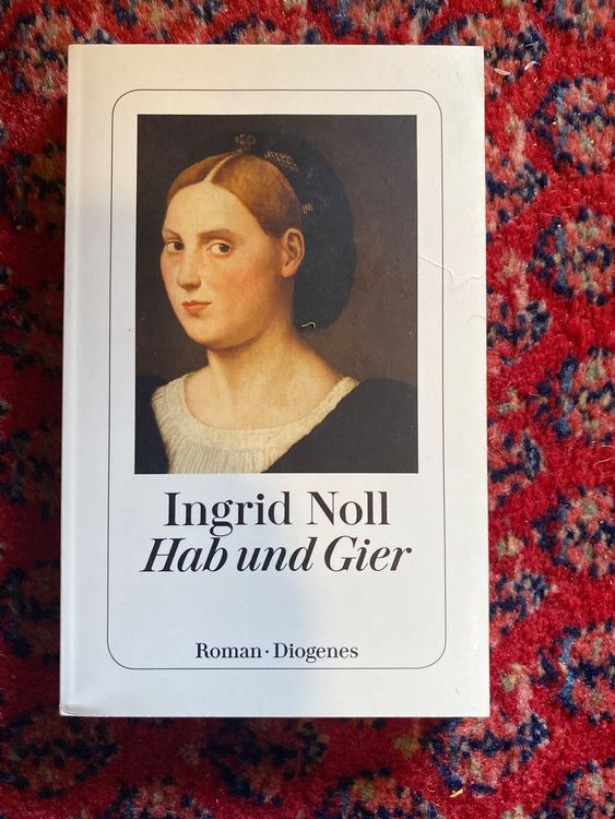 Roman "Hab und Gier" von Ingrid Noll (Diogenes) | Kaufen auf Ricardo
