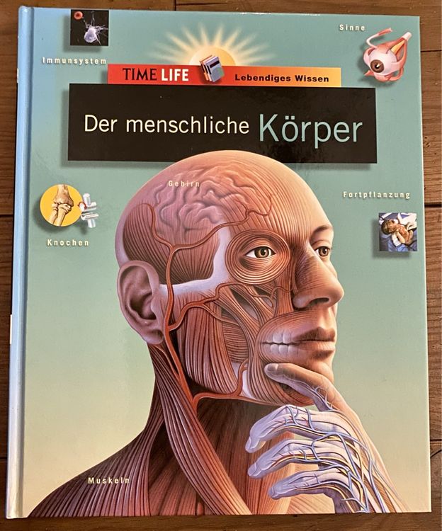 Time Life - Der menschliche Körper - Lebendiges Wissen! (Gebraucht) in ...