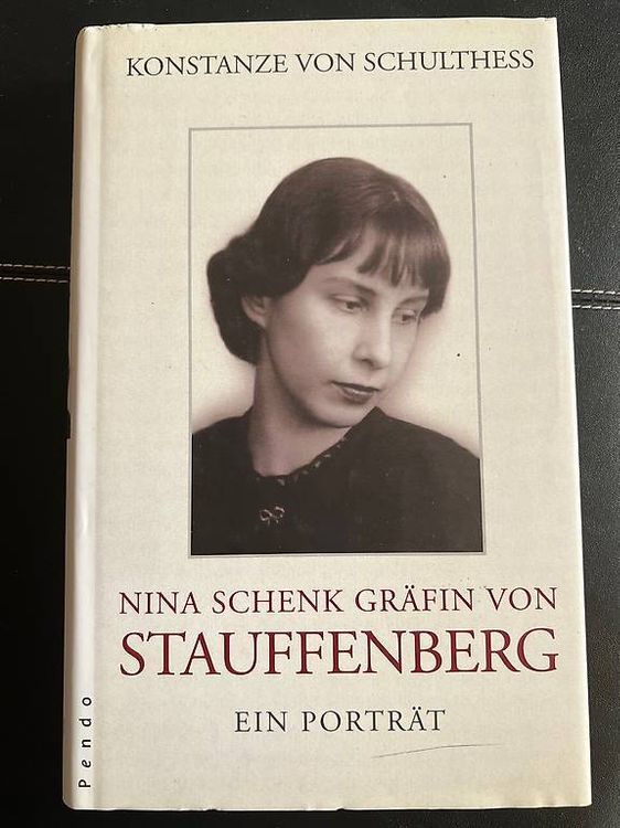 Nina Schenk Gräfin von Stauffenberg- Ein Porträt | Kaufen auf Ricardo