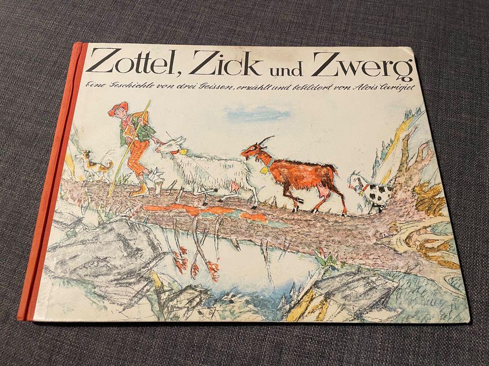 ALOIS CARIGIET: ZOTTEL, ZICK UND ZWERG *KINDERBUCH* SPIEGEL (Gebraucht ...