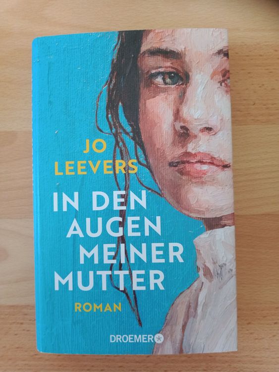 Jo Levers In den Augen meiner Mutter Roman 02.05.2024 (Gebraucht) in Wangen b. Olten für CHF 4 ...
