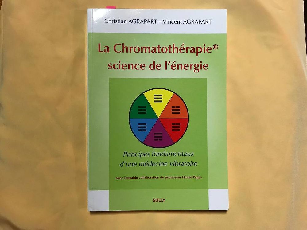 La Chromothérapie, science de l'énergie (D'occasion) à Estavayer-le-Lac ...