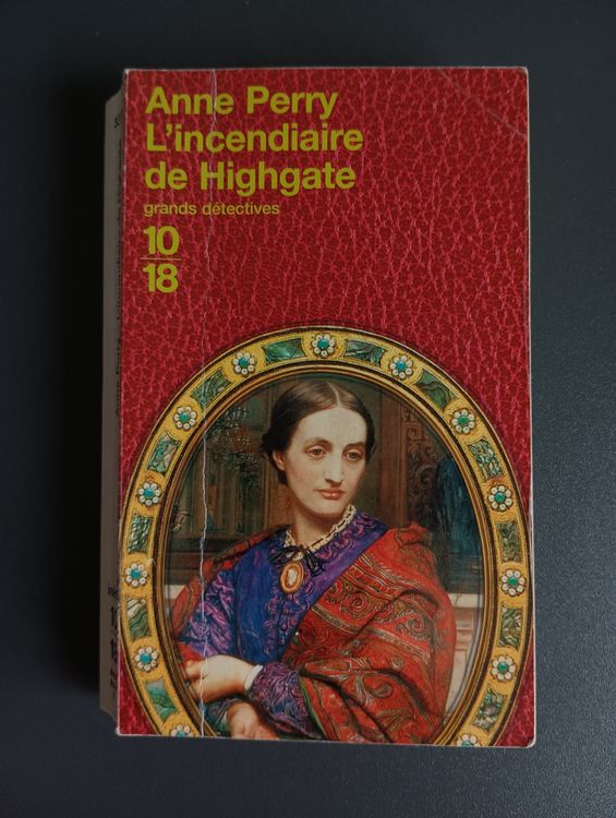 Livre Anne Perry - L'incendiaire de Highgate - Inédit | Kaufen auf Ricardo