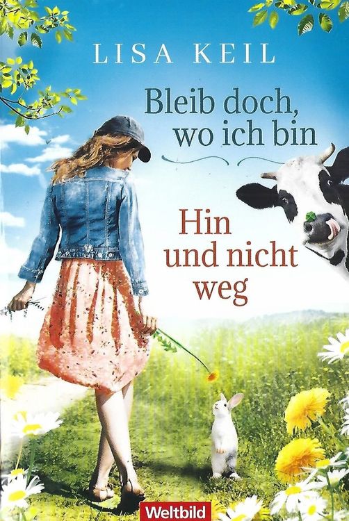 Keil Lisa - Bleib doch, wo ich bin / Hin und nicht weg (Gebraucht) in ...