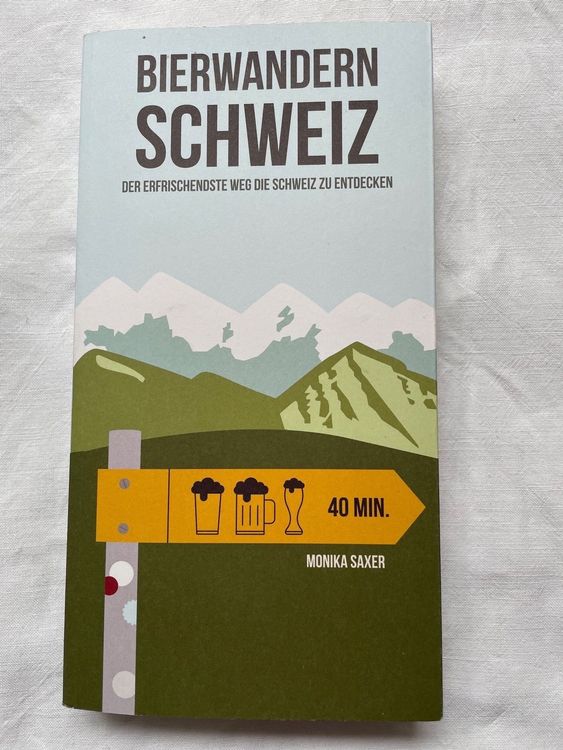Bierwandern Schweiz neu - 54 Wanderrouten 🍻🥾 Schweiz | Kaufen auf Ricardo
