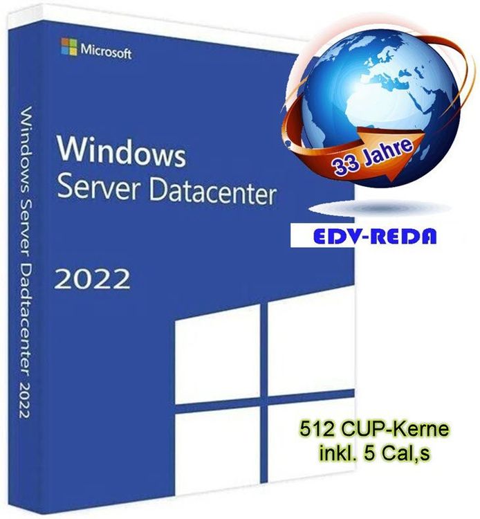 Windows Server 2022 Datacenter 512 CPU-Kerne und 5 CALs (Neu (gemäss ...