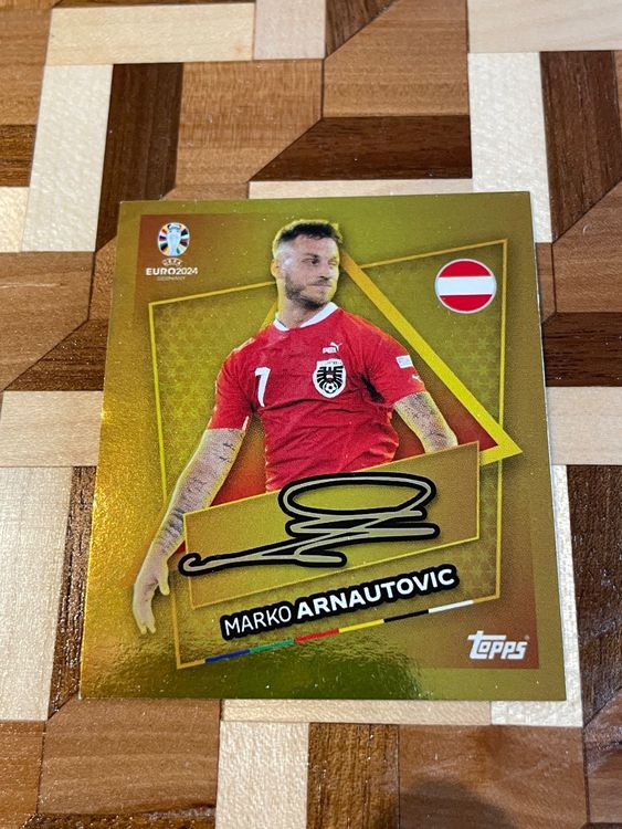 Topps Euro 2024 Marko Arnautovic AUT SP Gold Deutsch Edition | Kaufen ...