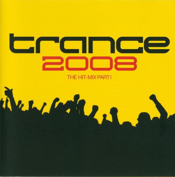 Various – Trance 2008 - The Hit-Mix Part I - Vergriffen! (Neu und originalverpackt) in Brittnau ...