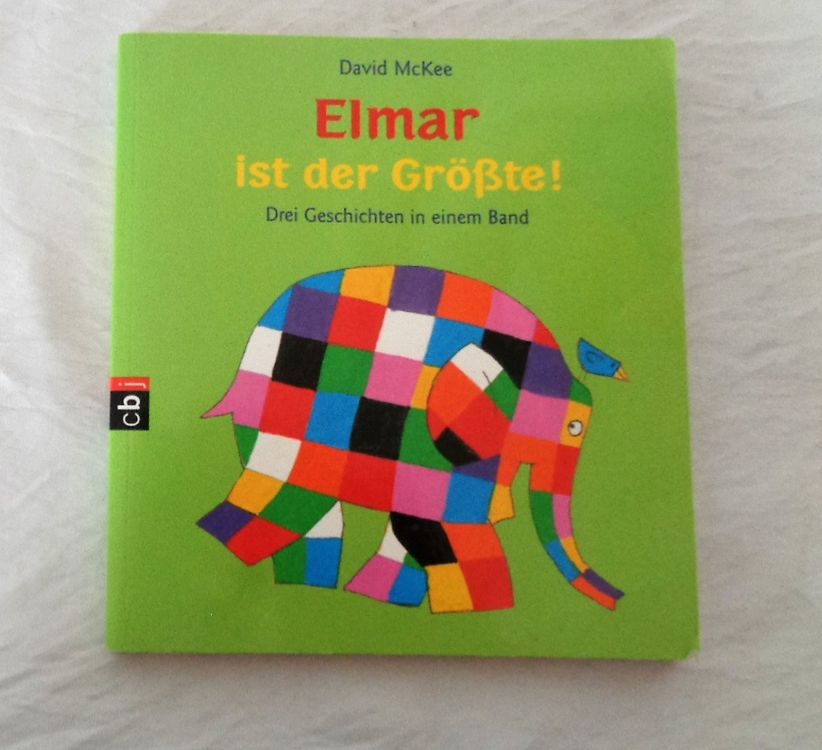 Elefant Elmar ist der Grösste / Buch mit 3 Geschichten (Gebraucht) in ...