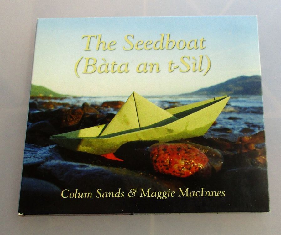 COLUM SAND & MAGGIE MACINNES - The Seedboat (Gebraucht) in Lichtensteig ...