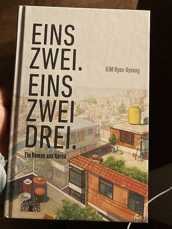 Libro : Eins zwei, eins zwei drei Ein Roman aus Korea (Neu (gemäss ...
