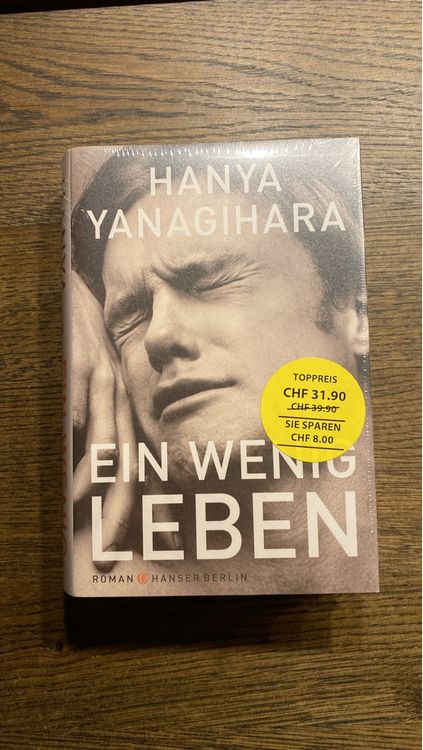 Ein wenig Leben - Hanya Yanagihara | Kaufen auf Ricardo