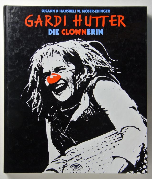 Moser-Ehinger, Susann und Hansueli W. Gardi Hutter. (Gebraucht) in ...